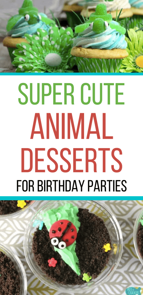 17 Animal Themed Party Food & Dessert Ideas