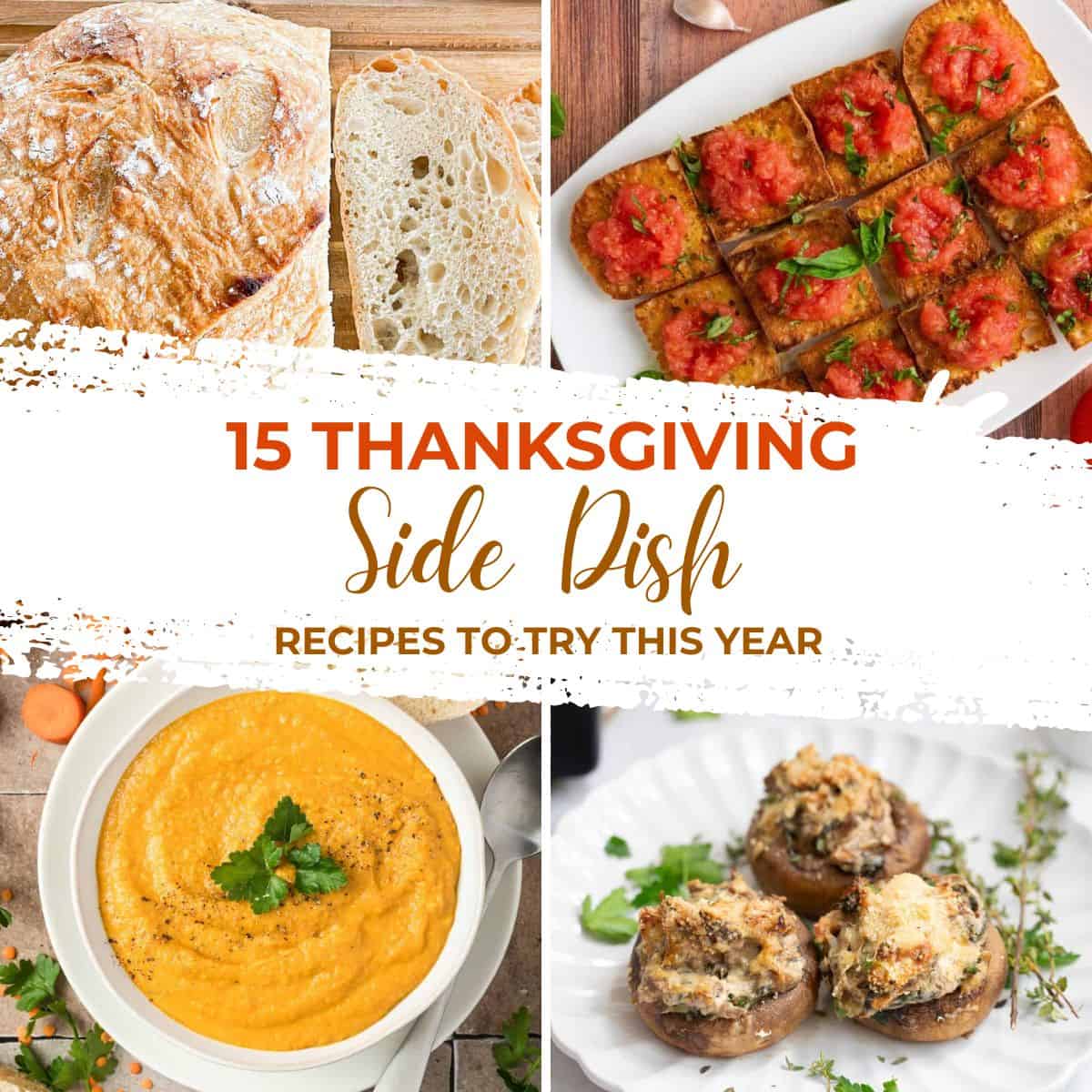 15 Thanksgiving Side Dish Recipes to Try This Year - Three Kids, Three ...